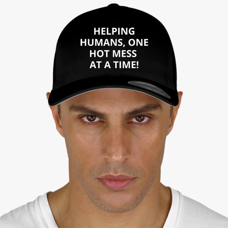 Helping Humans One Hot Mess at a Time Baseball Cap - Kidozi | Kidozi